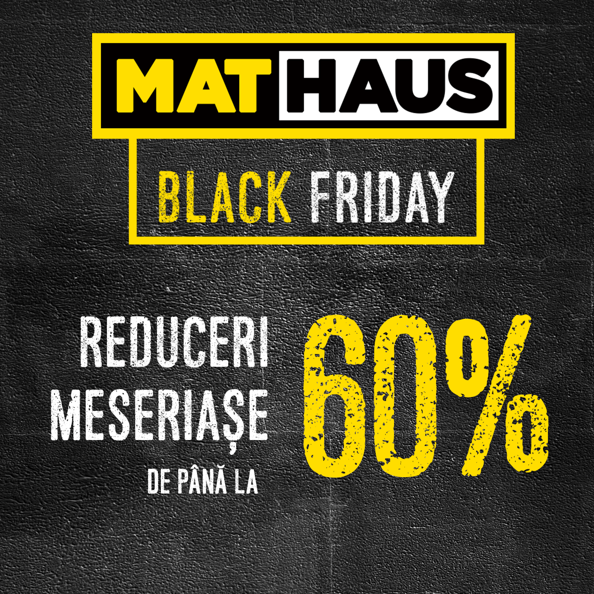 De Black Friday la MatHaus ai reduceri de pana la 60% la materiale ...